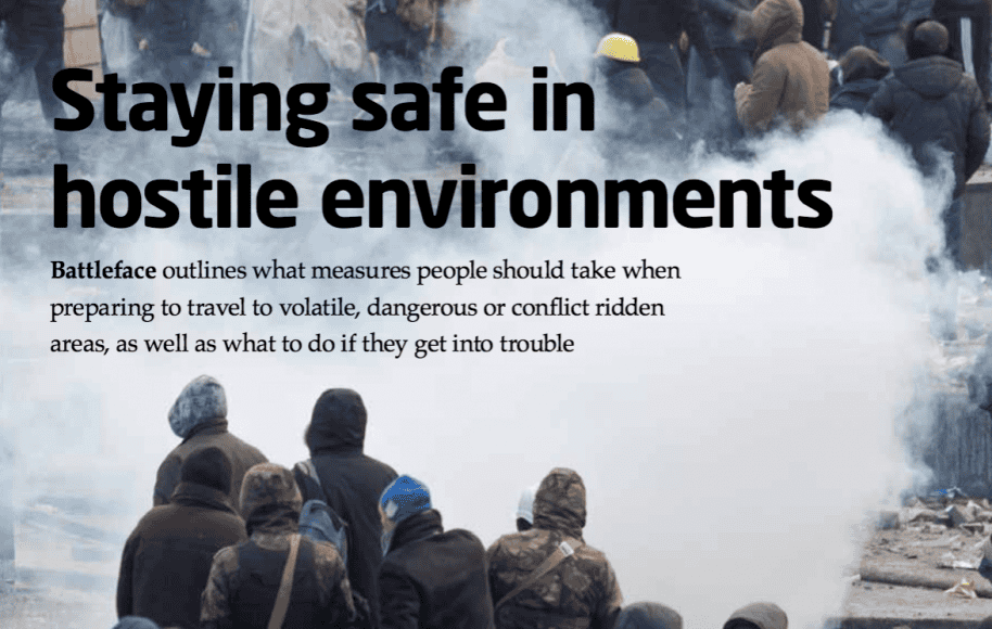Staying safe in hostile environments - battleface